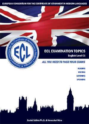ECL EXAMINATION TOPICS English Level C1 – ECL